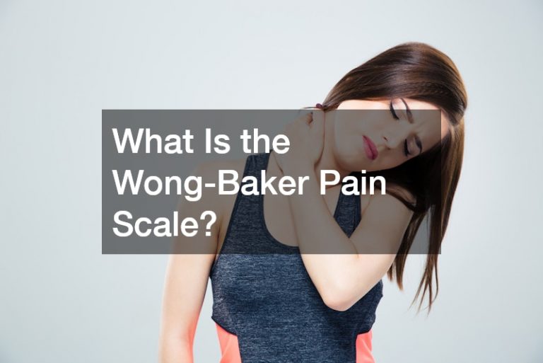 What Is the Wong-Baker Pain Scale? - MedTech Engine